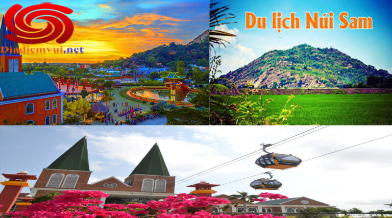 Khám phá Khu Du Lịch Núi Sam An Giang: Nơi giao thoa giữa lịch sử và ...